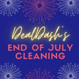 DealDash's End of July Cleaning - DealDash Reviews