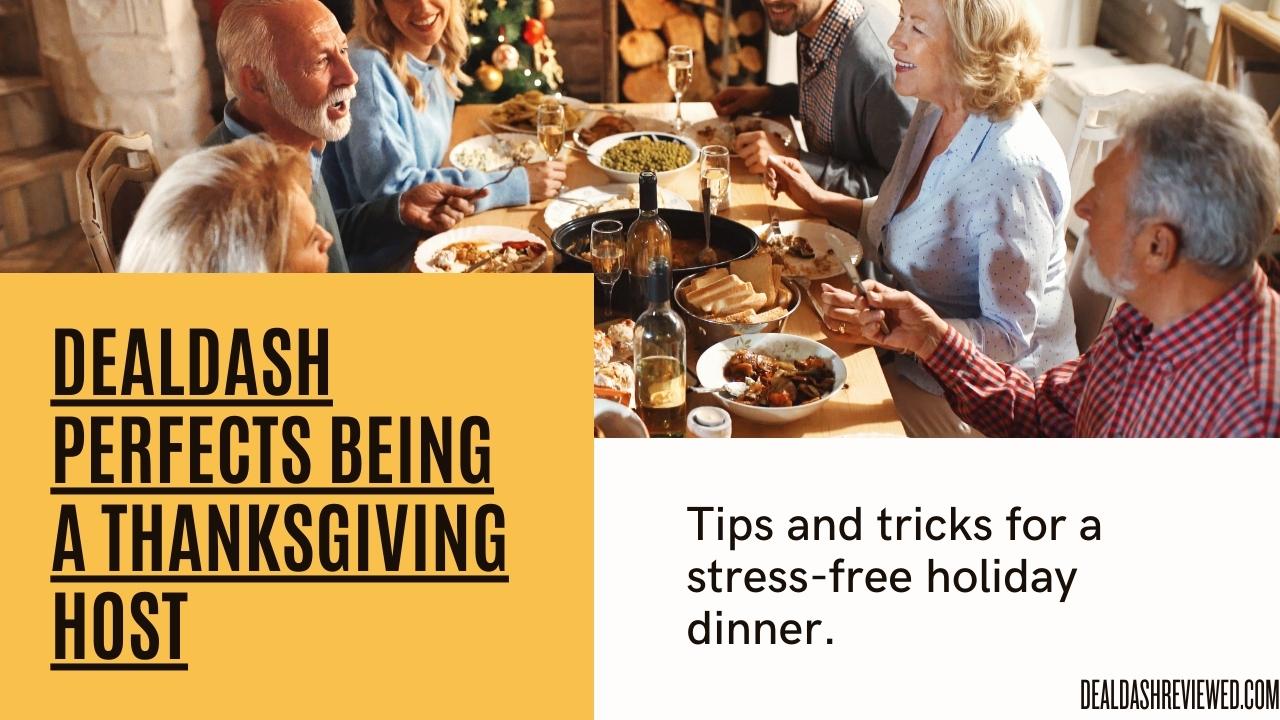 DealDash Perfects Being a Thanksgiving Host - DealDash Reviews